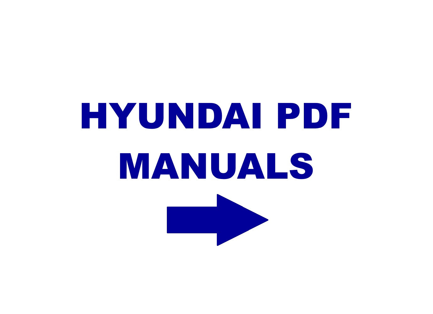 Hyundai Equipment Service Manuals PDF Download – Manuals Kart