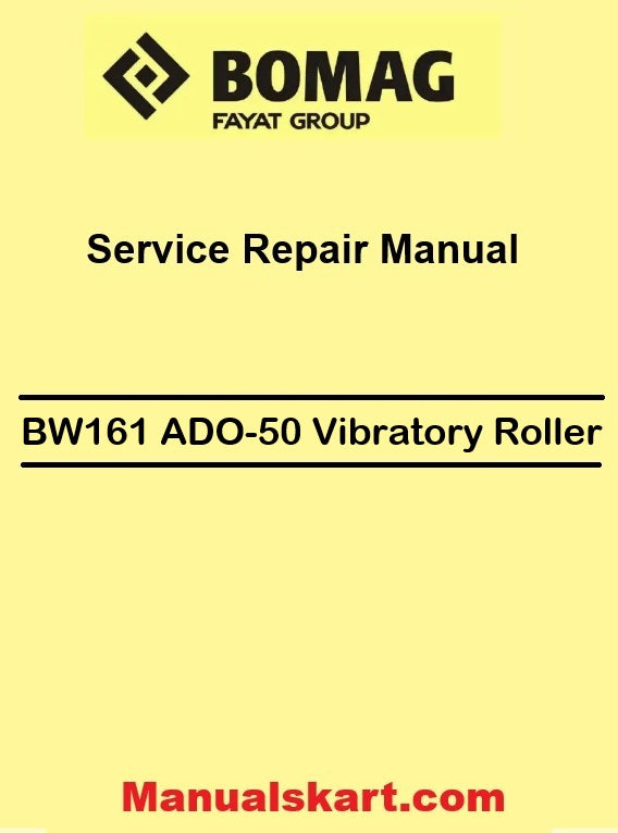 Bomag BW161 ADO-50 Tandem Vibratory Roller Pdf Service Manual 00840194EN