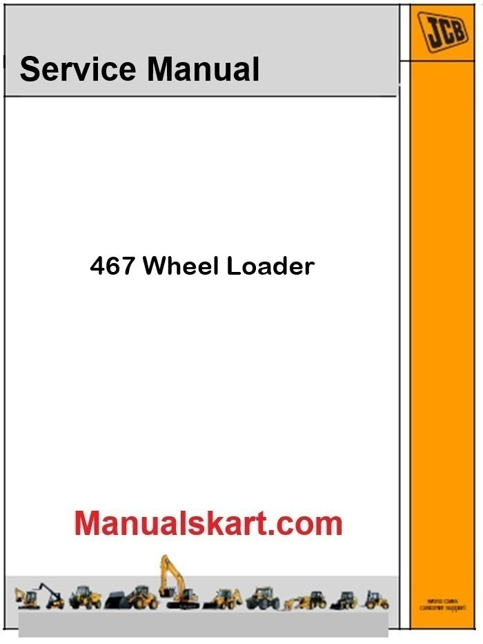 JCB 467 Wheel Loader Pdf Repair Service Manual