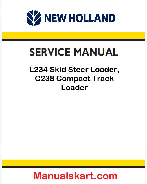 New Holland L234 Skid Steer Loader, C238 Compact Track Loader Pdf ...